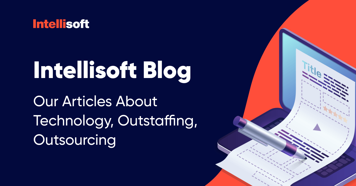 Web Development Blog With Business Insights by IntelliSoft